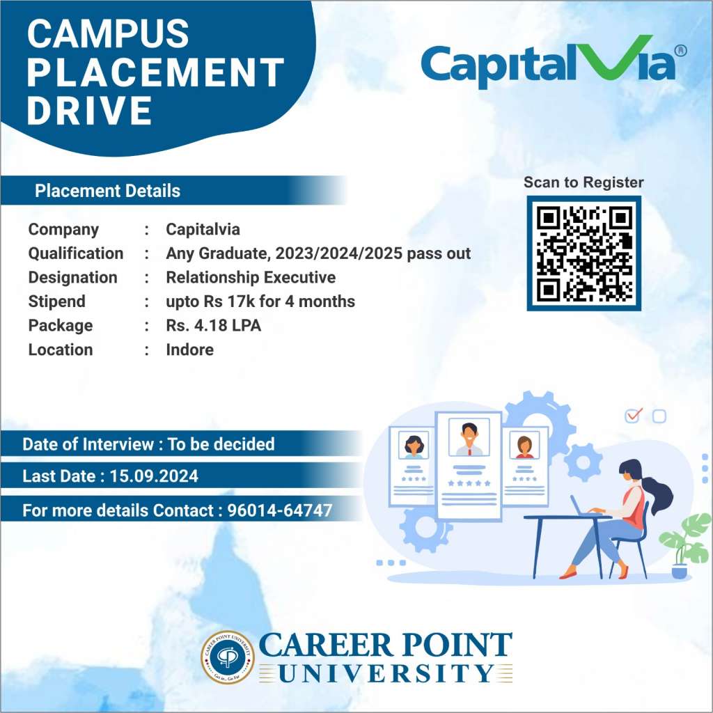 Campus Placement Drive: Exciting Opportunity with CapitalVia - Career Point University Kota Blog